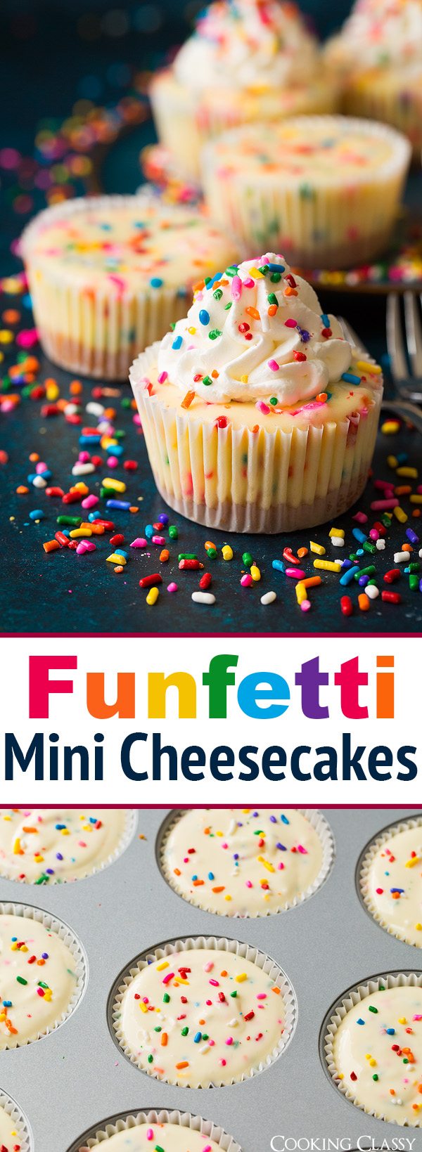 Funfetti Mini Cheesecakes - Cooking Classy