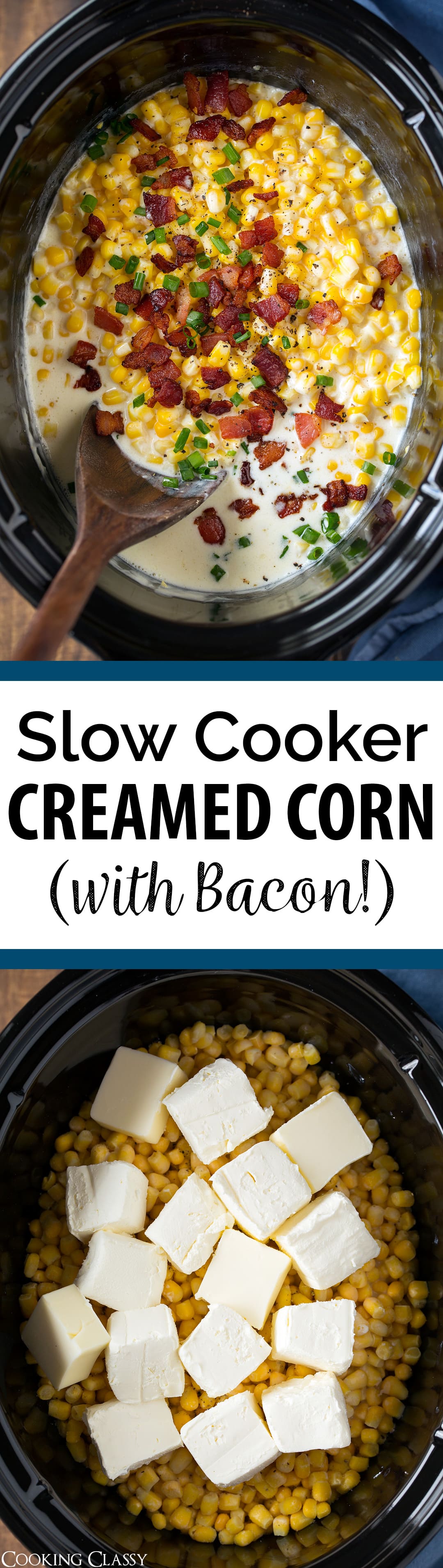 Slow Cooker Creamed Corn - Cooking Classy