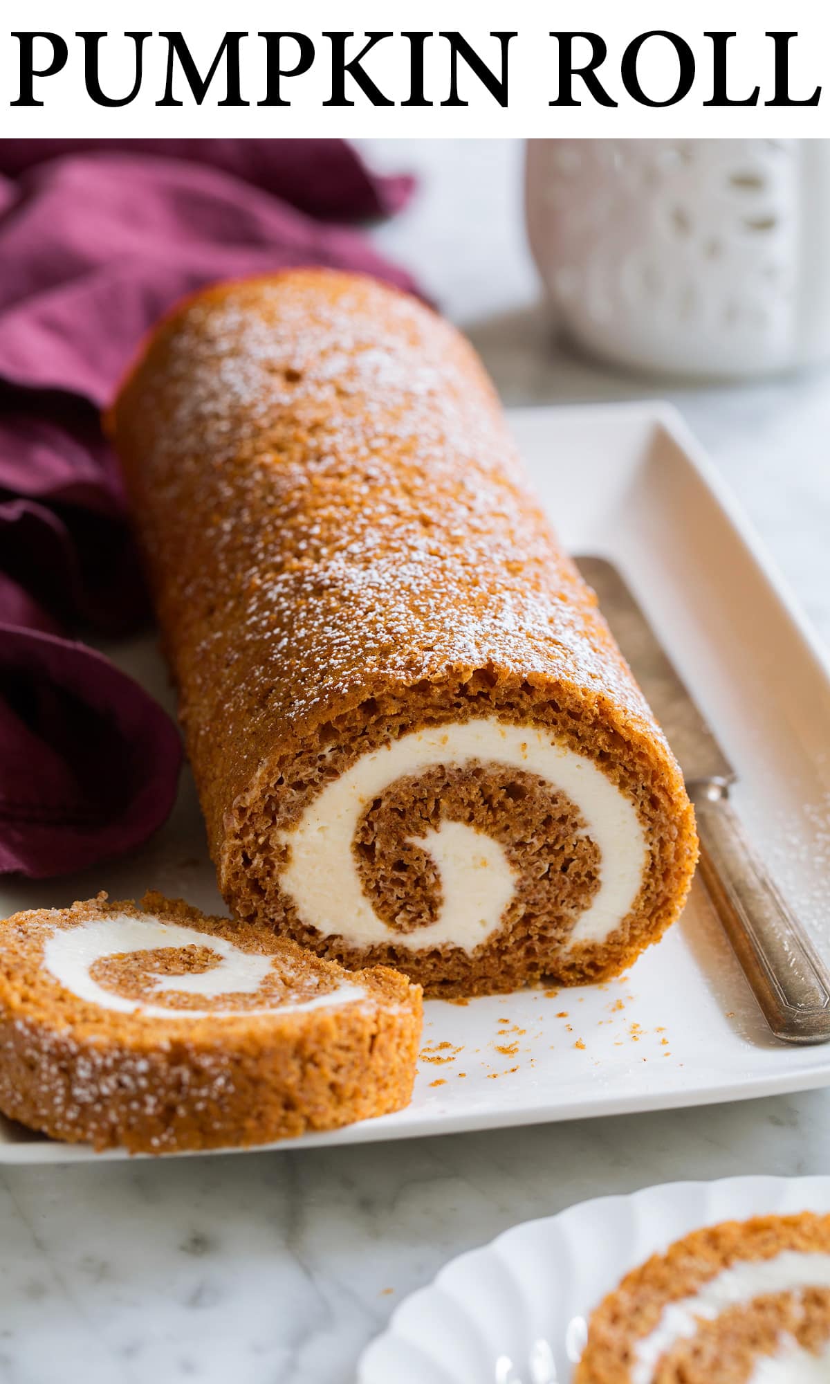 Best Pumpkin Roll Recipe - Cooking Classy